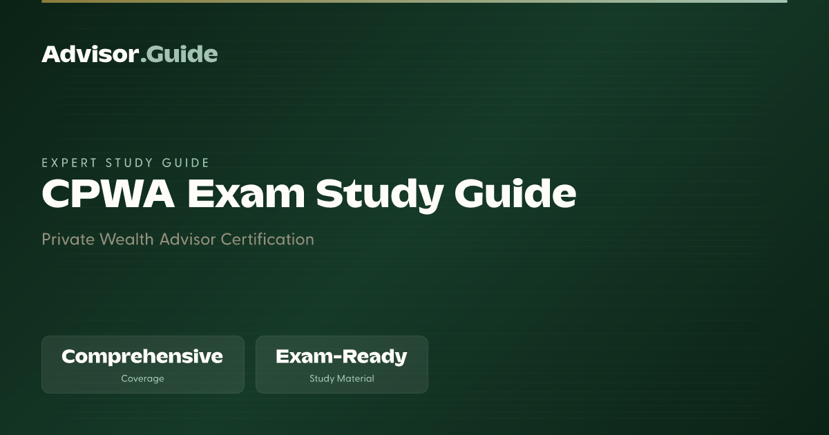CPWA Exam Study Guide 2026: Private Wealth Advisor Certification ...